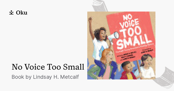 No Voice Too Small / Book Reviews / Oku