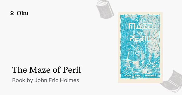 The Maze of Peril, a book by John Eric Holmes