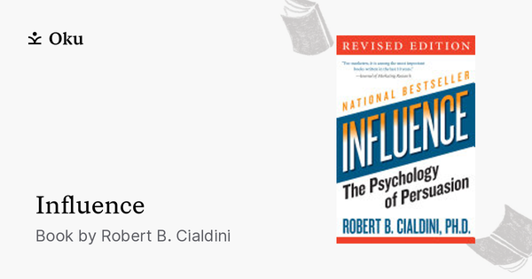 Influence, a book by Robert B. Cialdini