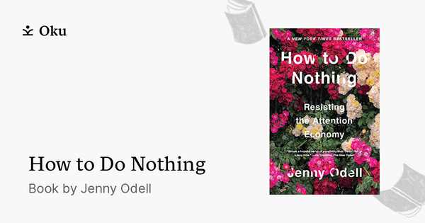 How to Do Nothing, a book by Jenny Odell